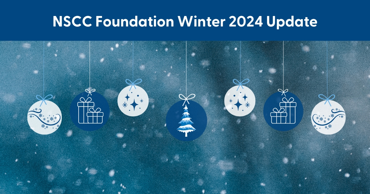 NSCC Foundation's Winter 2024 Update - NSCC Foundation | NSCC